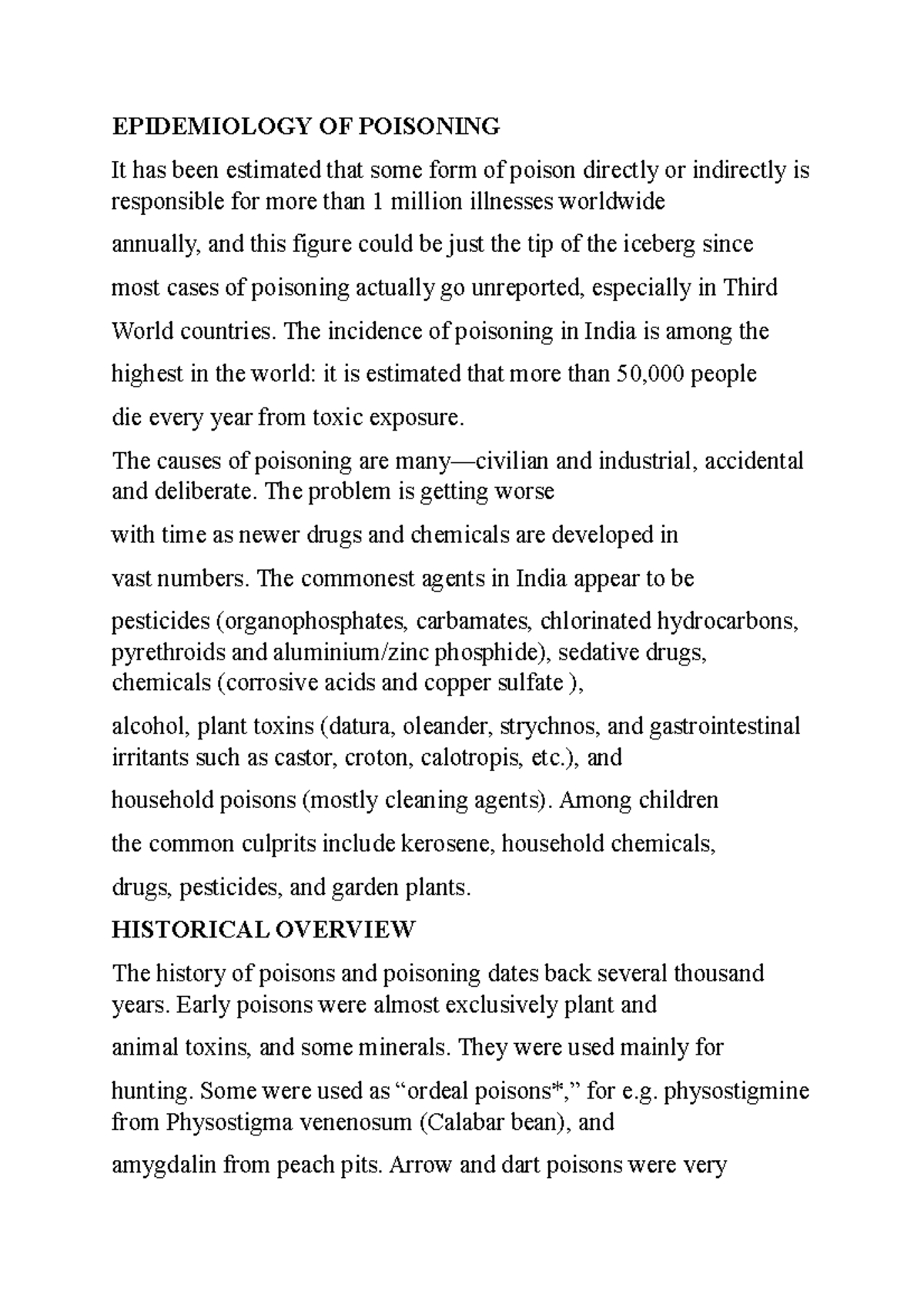 Epidemiology OF Poisoning - EPIDEMIOLOGY OF POISONING It has been ...
