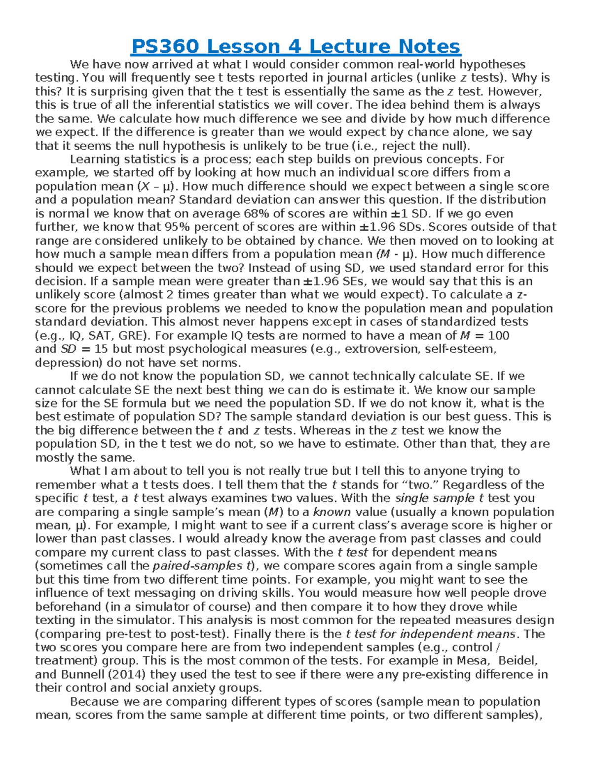 PS360 Lesson 4 Lecture Notes - PS360 Lesson 4 Lecture Notes We have now ...