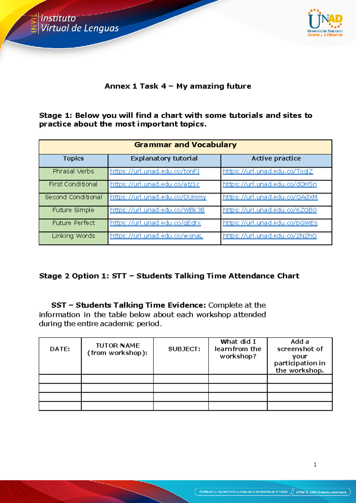 Annex 2 - Task 4 - My amazing future - 1 Annex 1 Task 4 – My amazing ...
