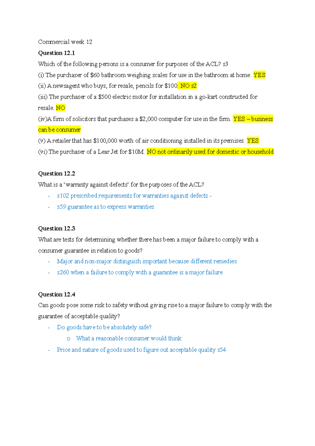 Commercial week 12 - week 12 work - Commercial week 12 Question 12. Which of the following ...