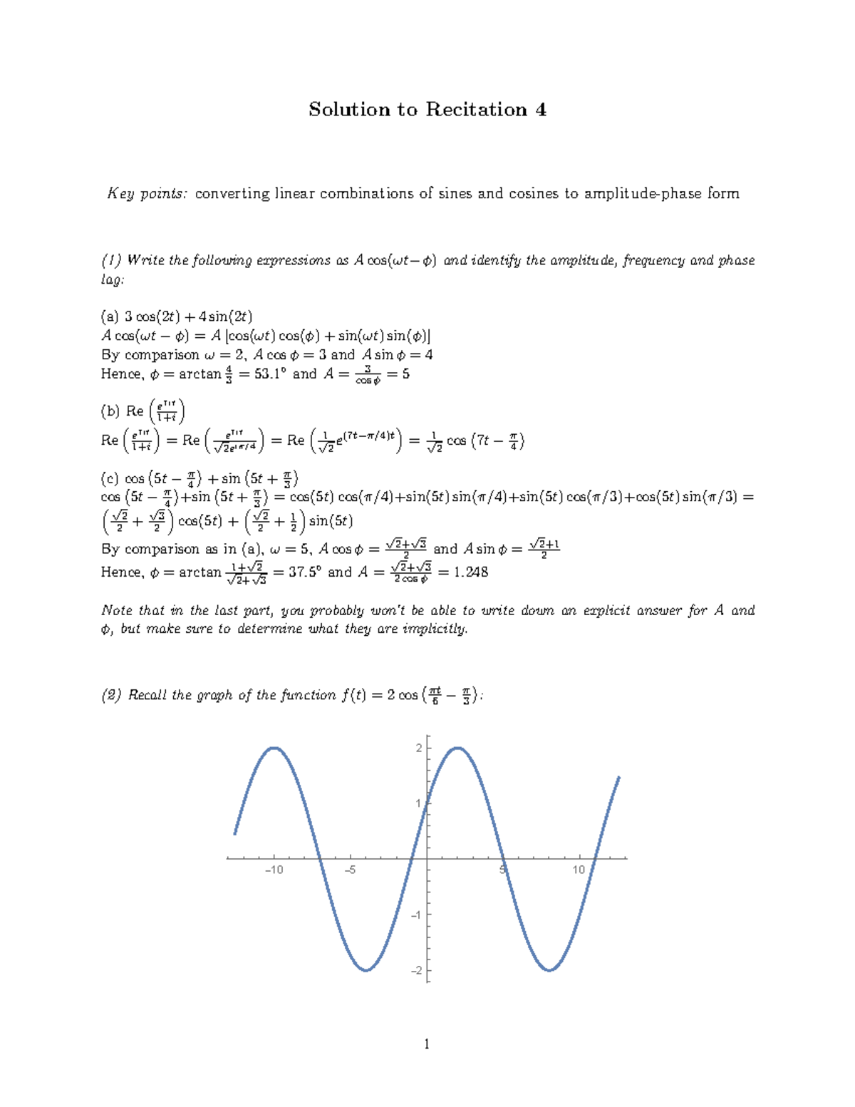 Solution Recitation 4 - Solution to Recitation 4 Key points: converting linear combinations of ...