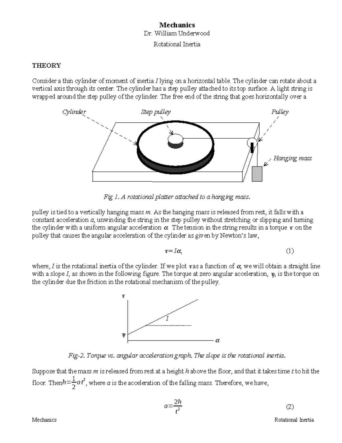 12 Rotational Inertia - Mechanics Dr. William Underwood Rotational ...