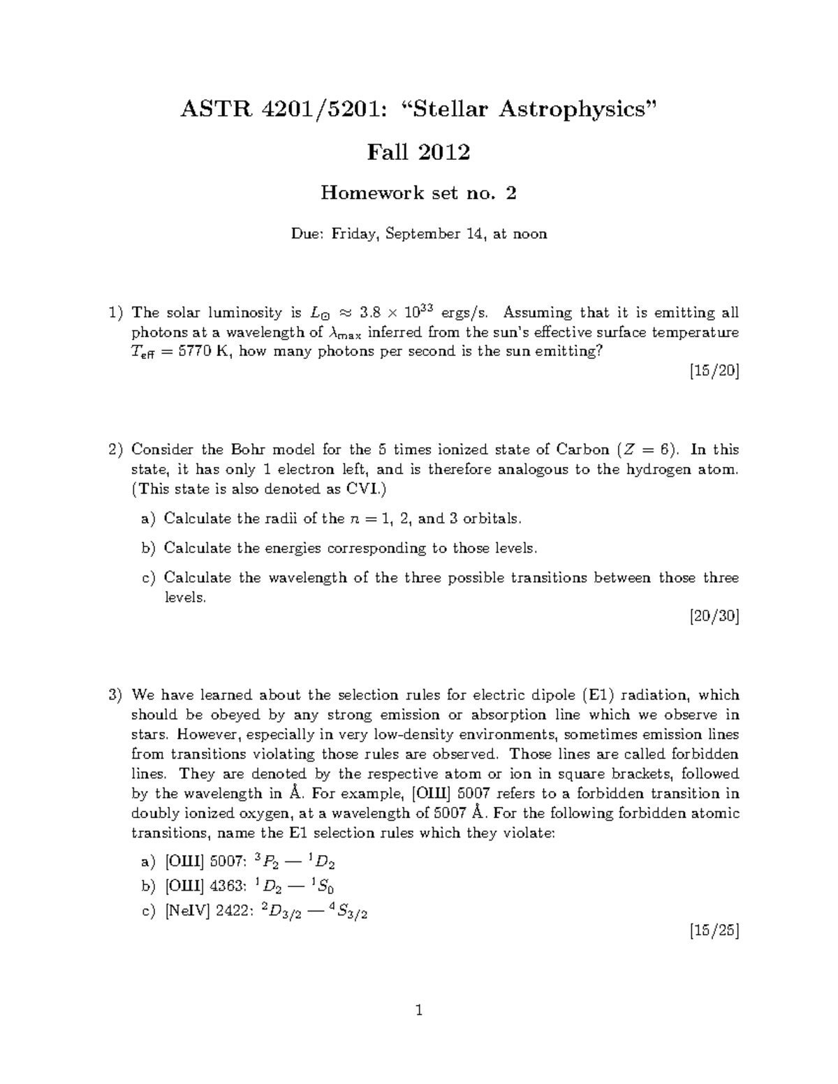 Homework 1-5, stellar astrophysics and radiation 2012 - ASTR Fall 2012 ...