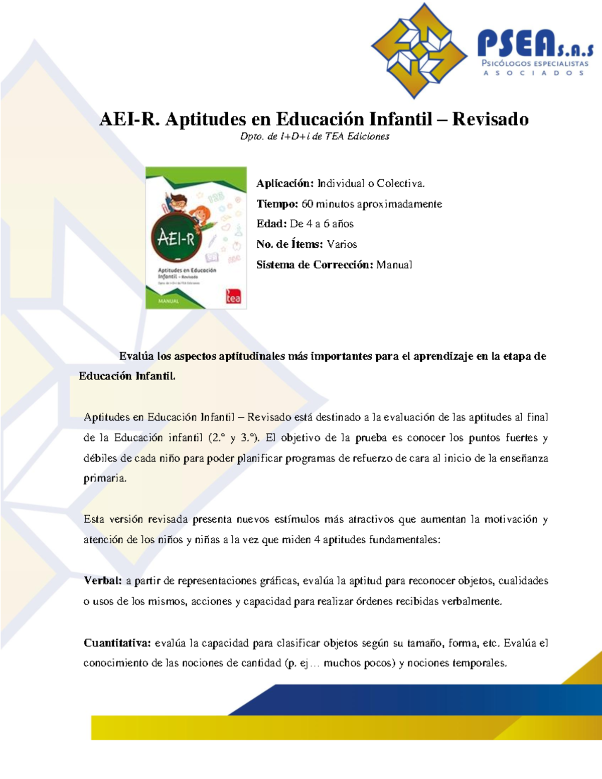 AEI-R - Resumen - AEI-R. Aptitudes en Educación Infantil – Revisado Dpto. de I+D+i de TEA ...