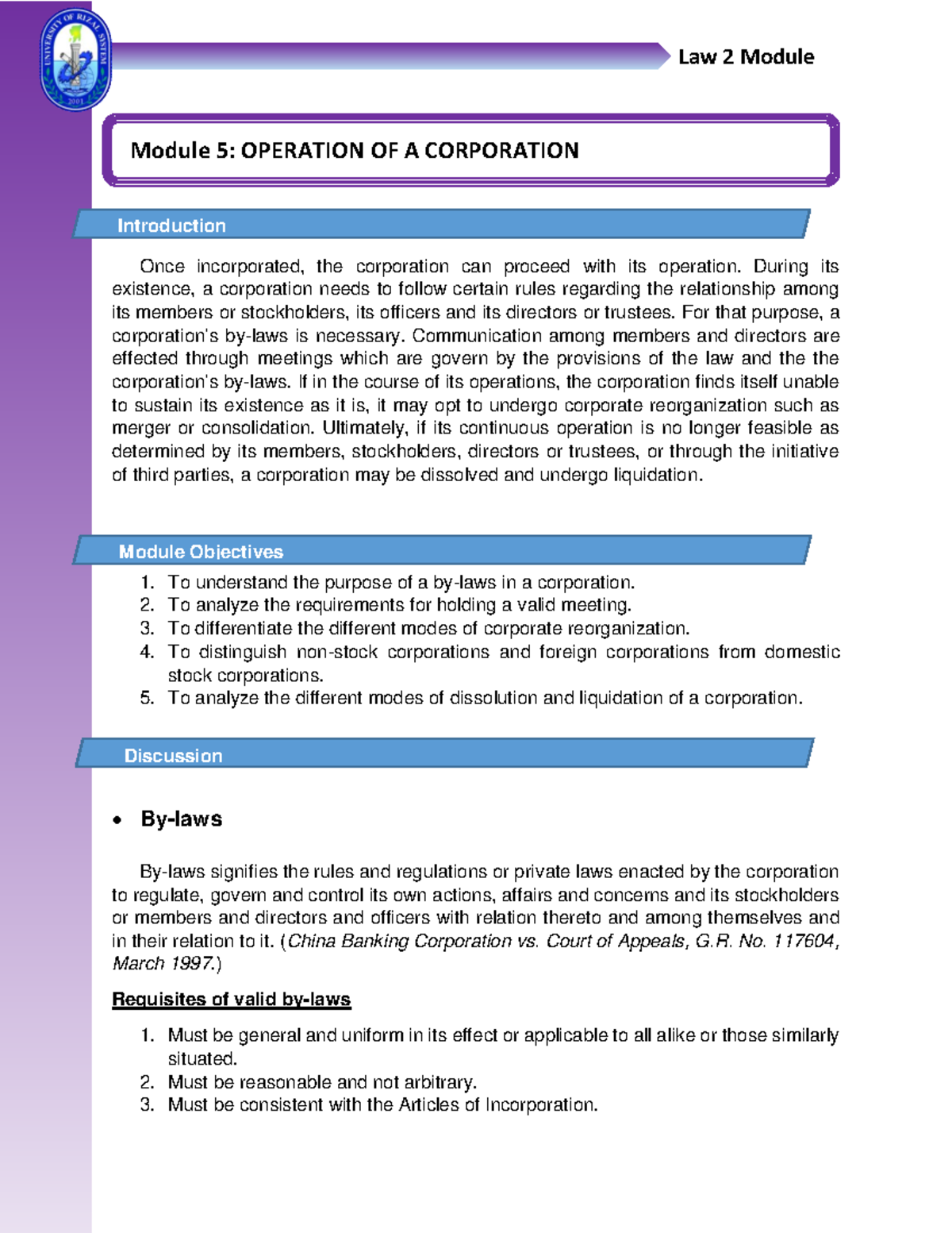 Law 2 Unit 3 Module 5 Partial - Once incorporated, the corporation can ...
