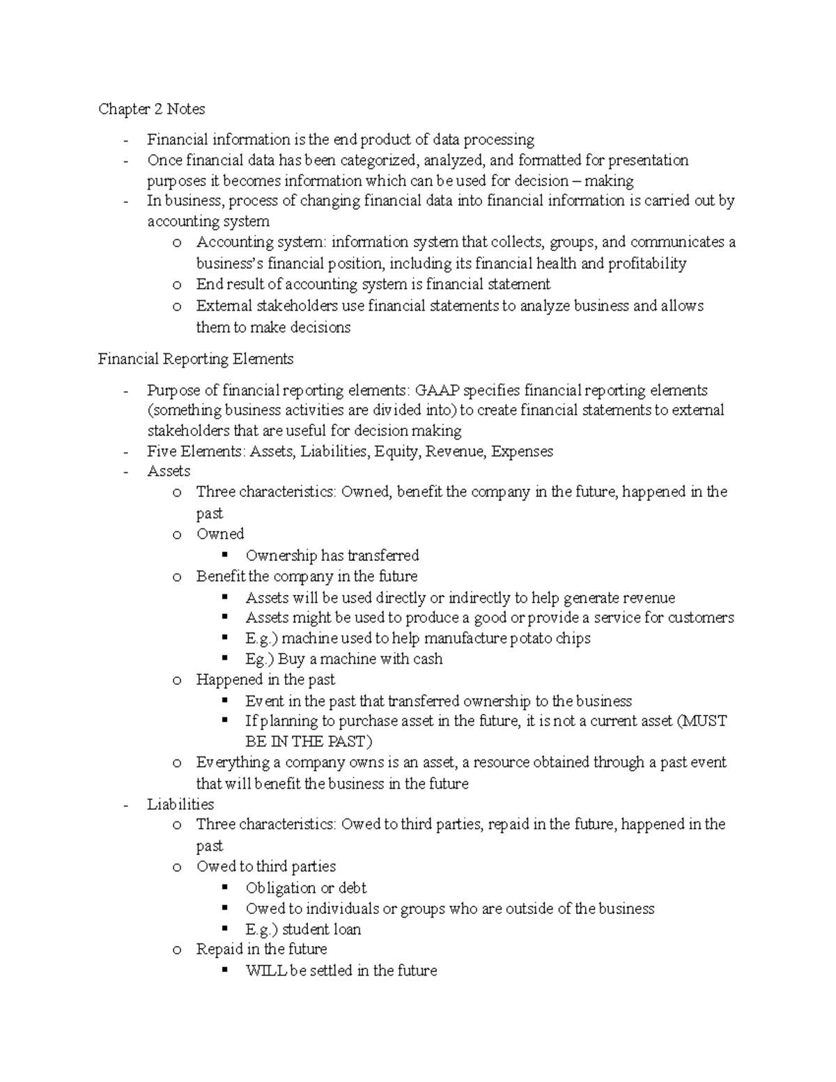 Chapter 2 Notes - Chapter 2 Notes Financial information is the end ...