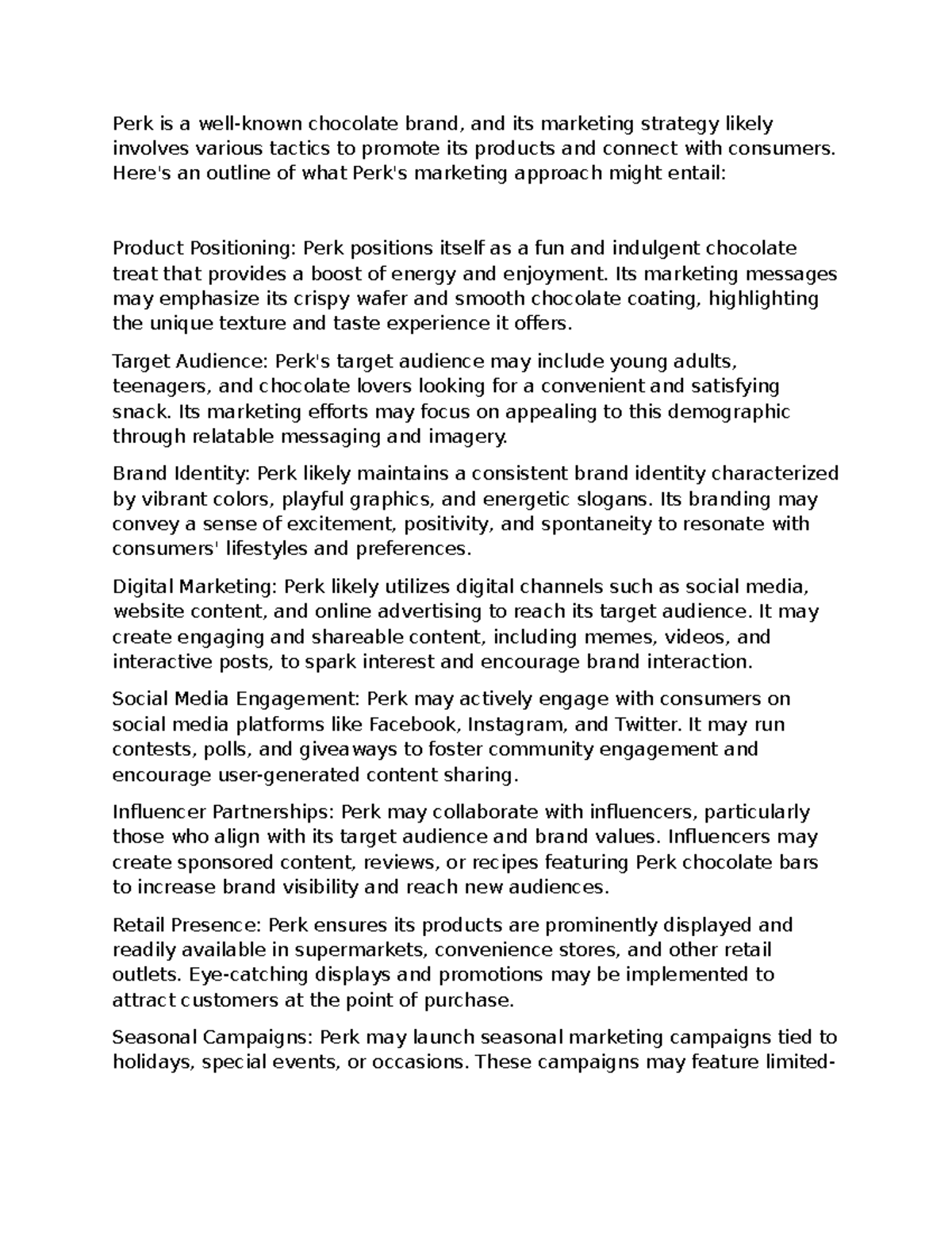 Perk assignment - Perk is a well-known chocolate brand, and its ...