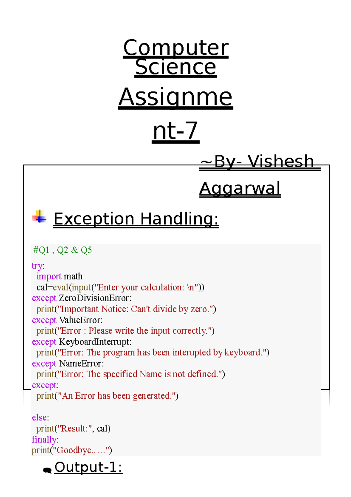 Assignment 7 Computer Science Assignme Nt ~by Vishesh Aggarwal Exception Handling Output 1