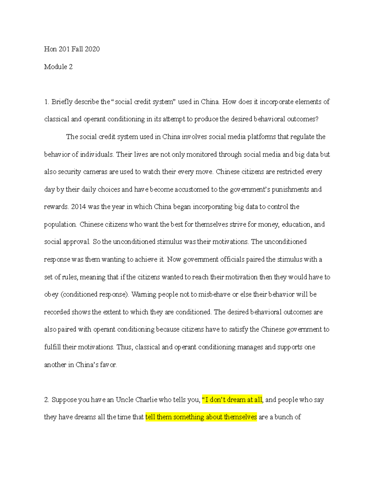 Hon 201 Module 2 - Hon 201 Fall 2020 Module 2 Briefly describe the