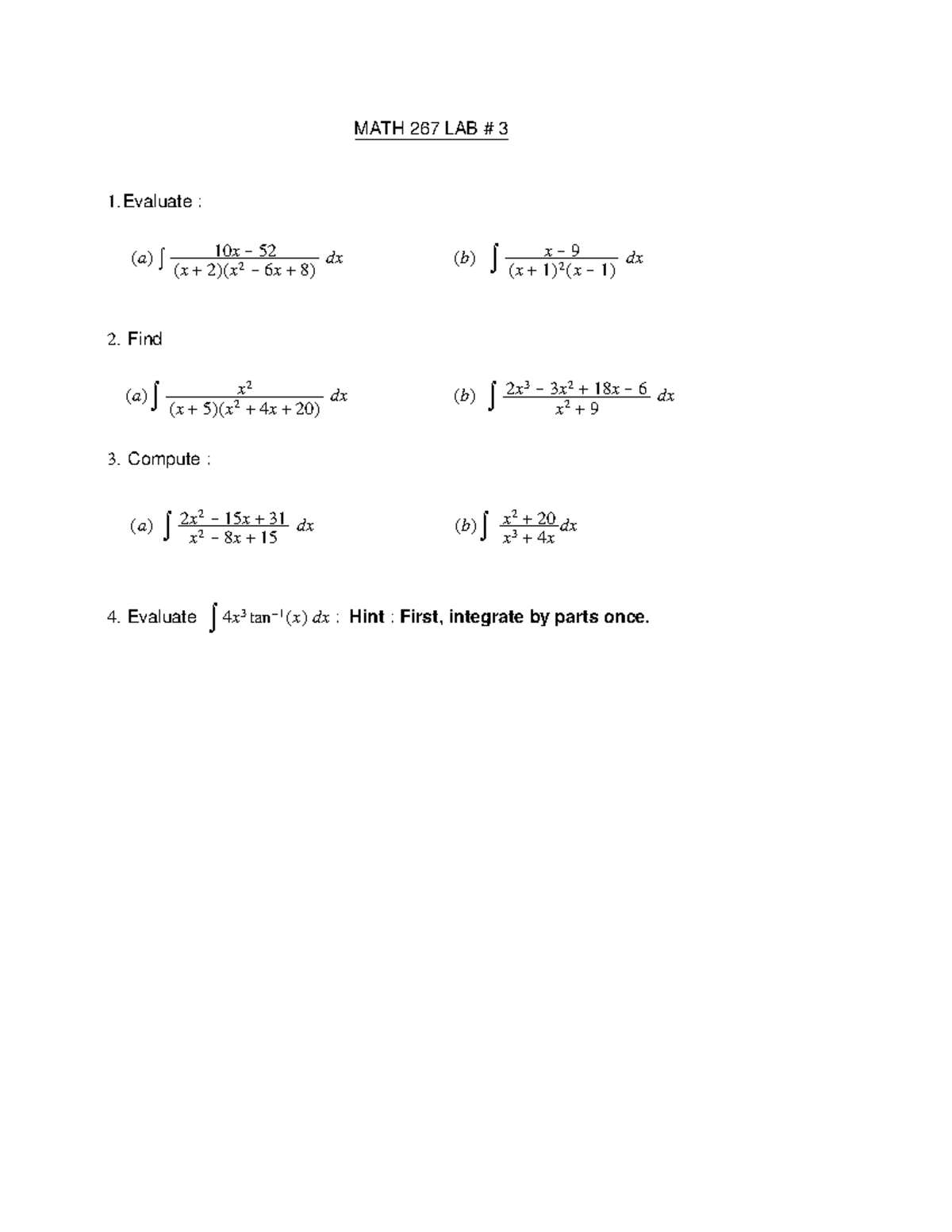 MATH267Lab3 - Lab3 - MATH 267 LAB # 3 Evaluate : a 10 x 52 x 2 x 2 6 x ...