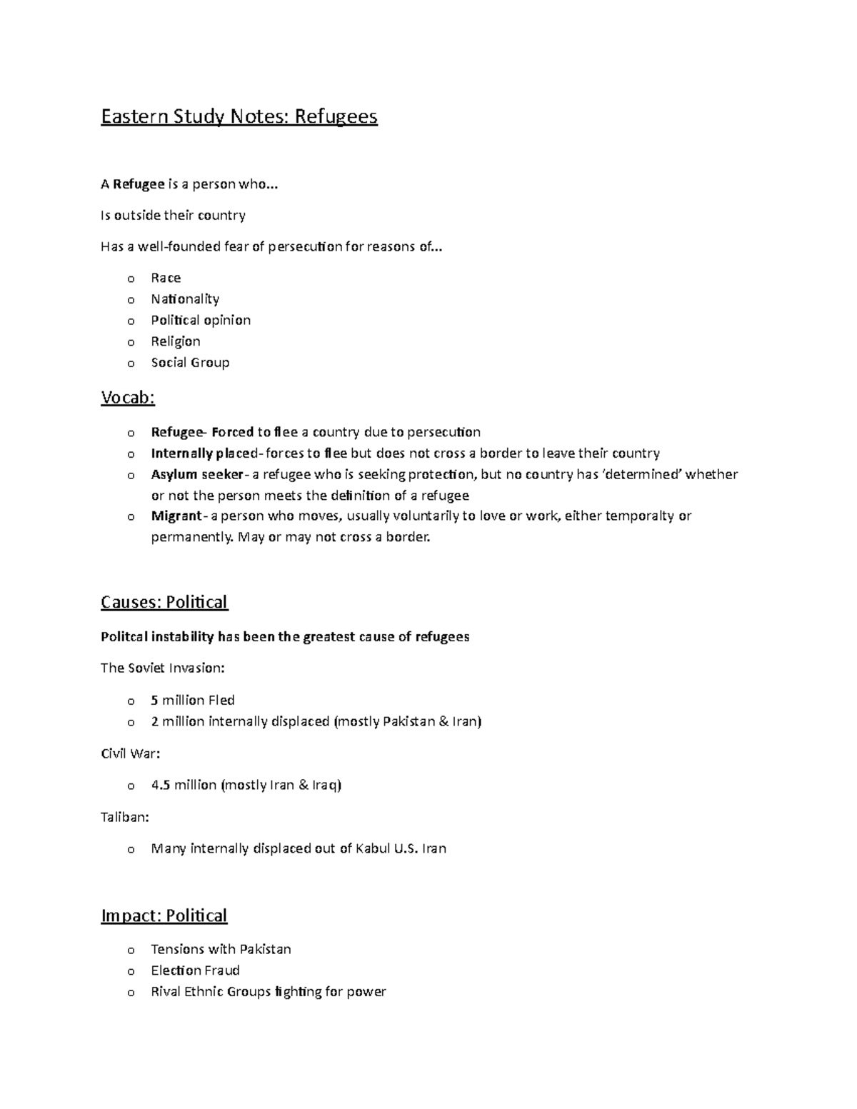 Refugee Notes - Eastern Study Notes: Refugees A Refugee is a person who ...