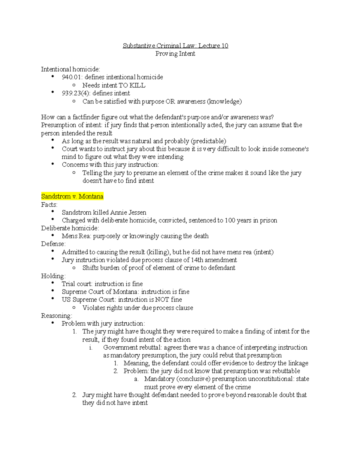 Substantive Criminal Law- Lecture 10 - Montana Facts: Sandstrom killed ...