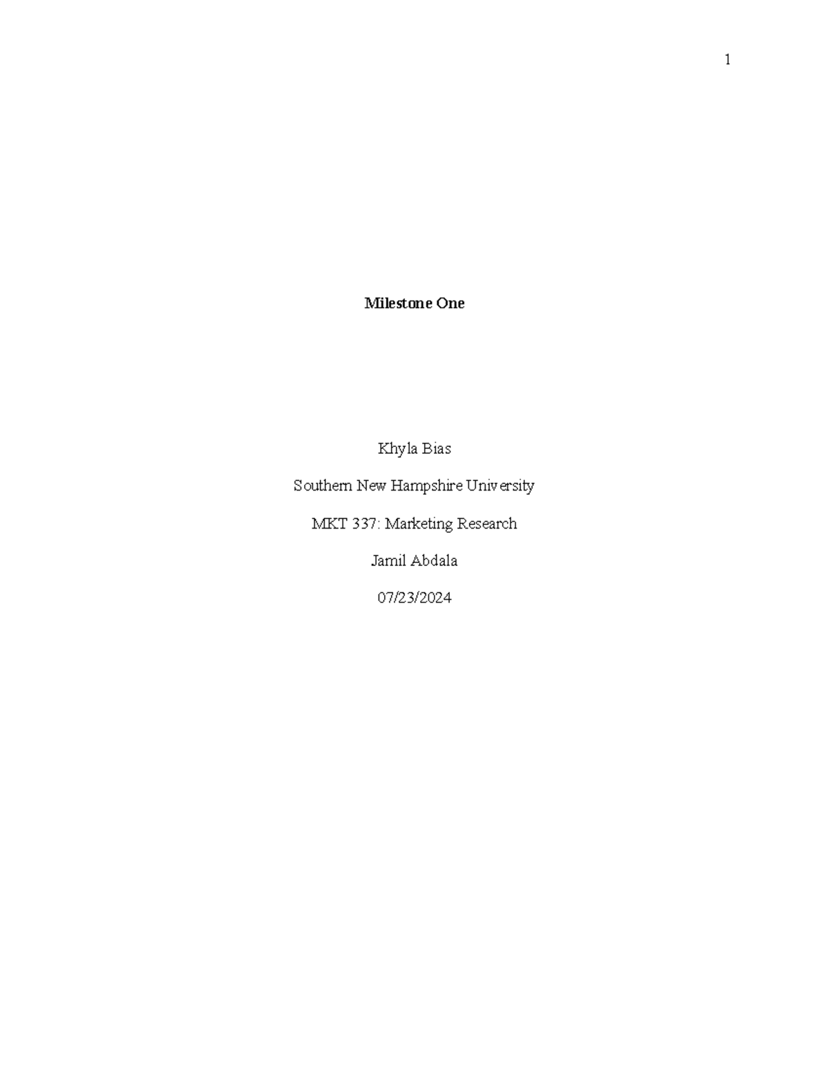 MKT 337 Module Three Milestone One - Milestone One Khyla Bias Southern ...