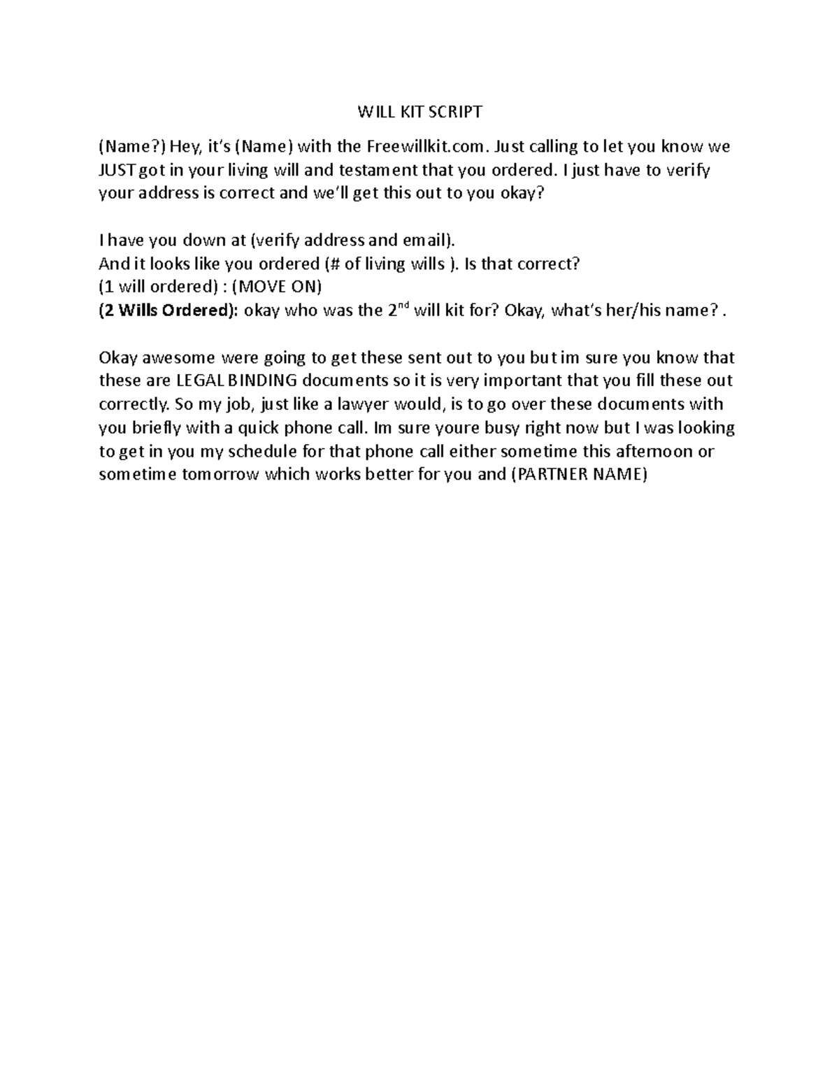 BEST Will Kit script - WILL KIT SCRIPT (Name?) Hey, it’s (Name) with ...