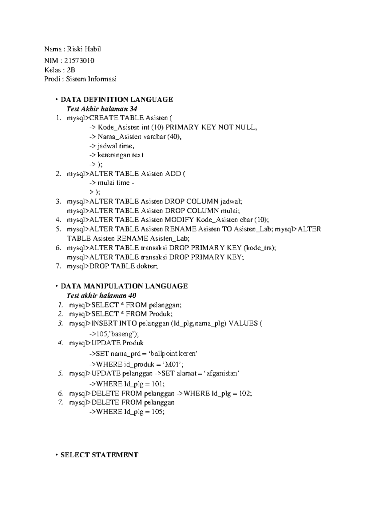 2B Riski Habil 21573010 databasae - Nama : Riski Habil NIM : 21573010 ...