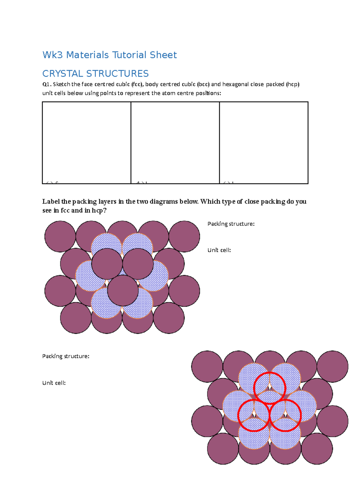 Wk 3 Tutorial Sheet Crystal Structures, Planes and Directions(1) - Wk3 ...