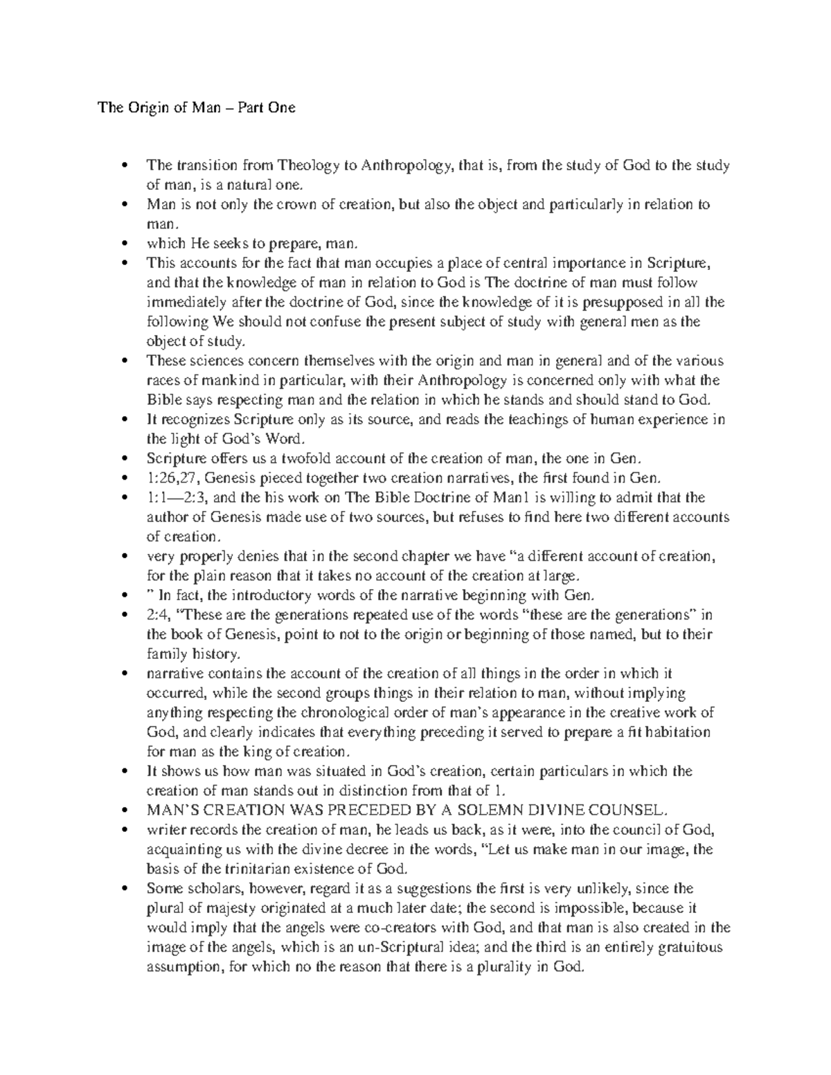 The Origin of Man – Part One - Man is not only the crown of creation ...