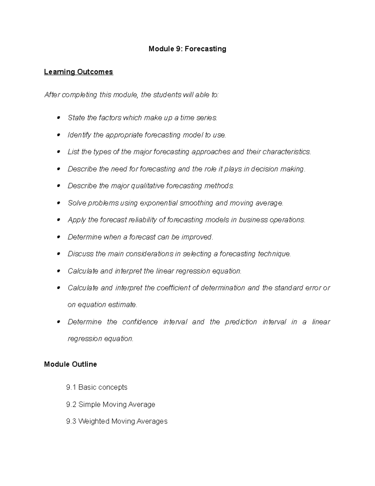 Module-9-Forecasting - Module 9: Forecasting Learning Outcomes After ...