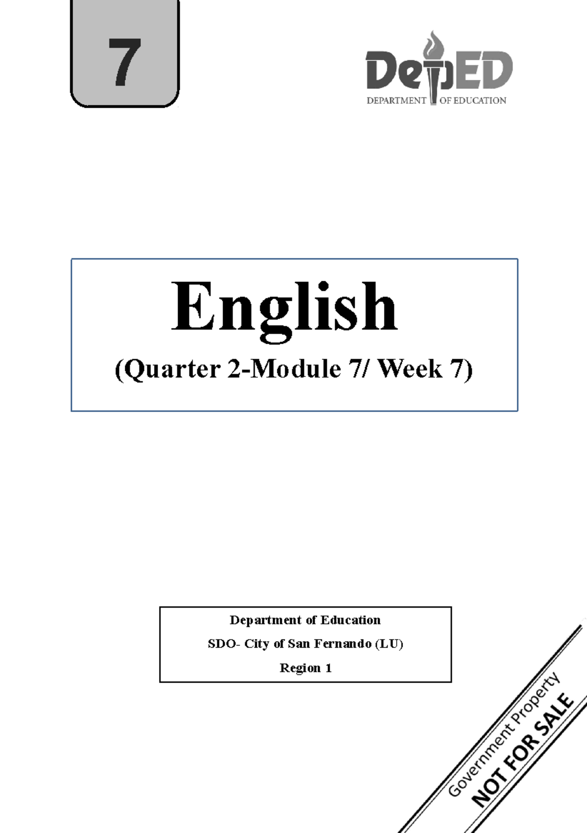 English 7 Q2-W7 - n/a - 7 English (Quarter 2-Module 7/ Week 7) ####### Department of Education ...