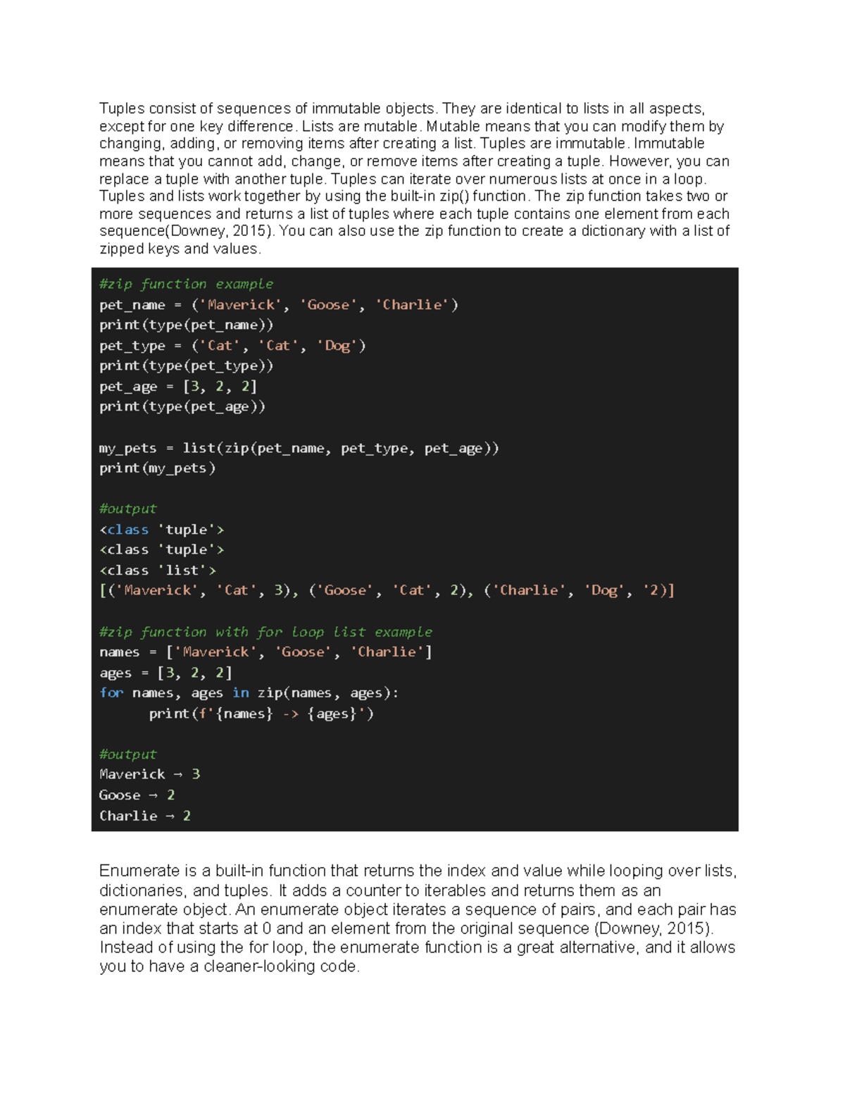 Discussion Post Unit 7 PF - Tuples consist of sequences of immutable ...