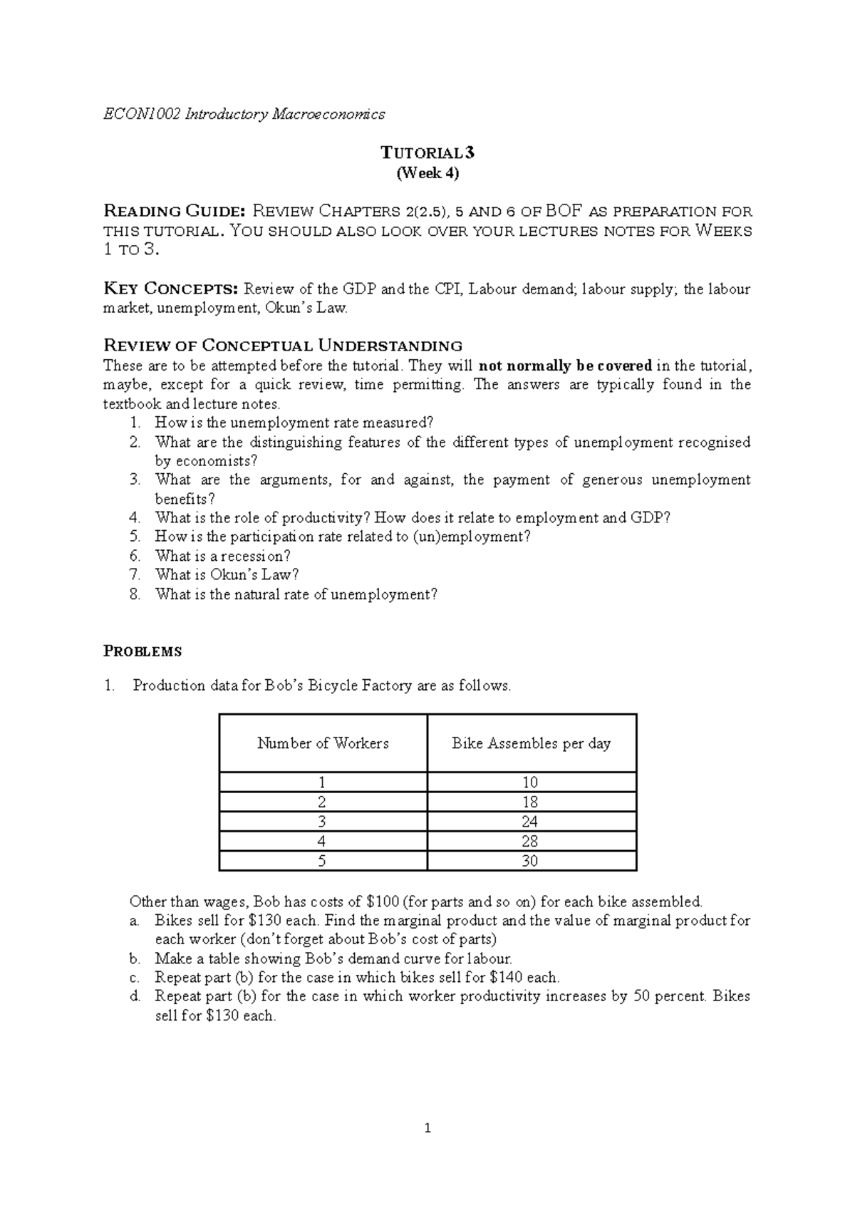 Tutorial 03 Questions - ECON1002 Introductory Macroeconomics TUTORIAL 3 (Week 4) READING GUIDE ...