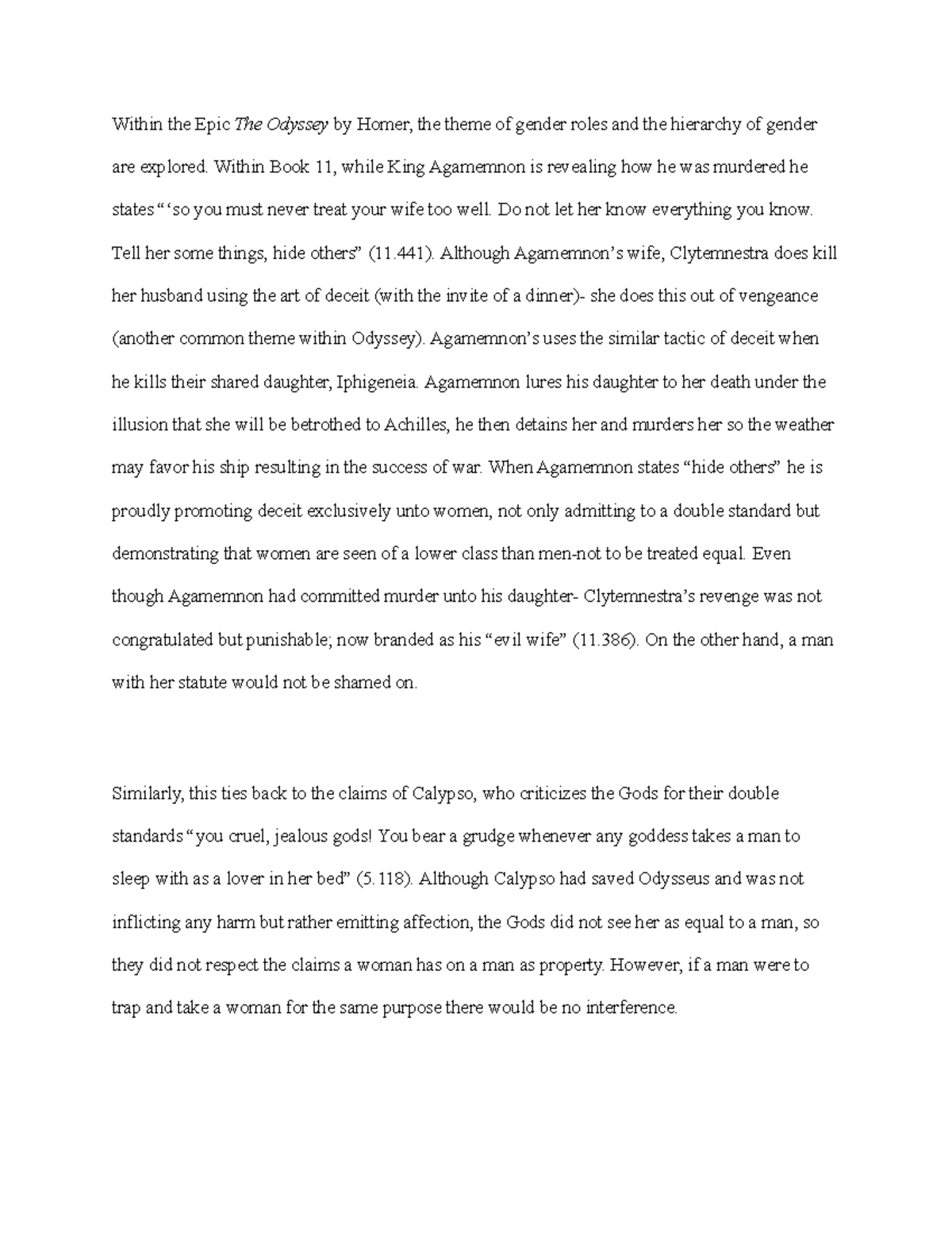 Close reading one - Within the Epic The Odyssey by Homer, the theme of ...