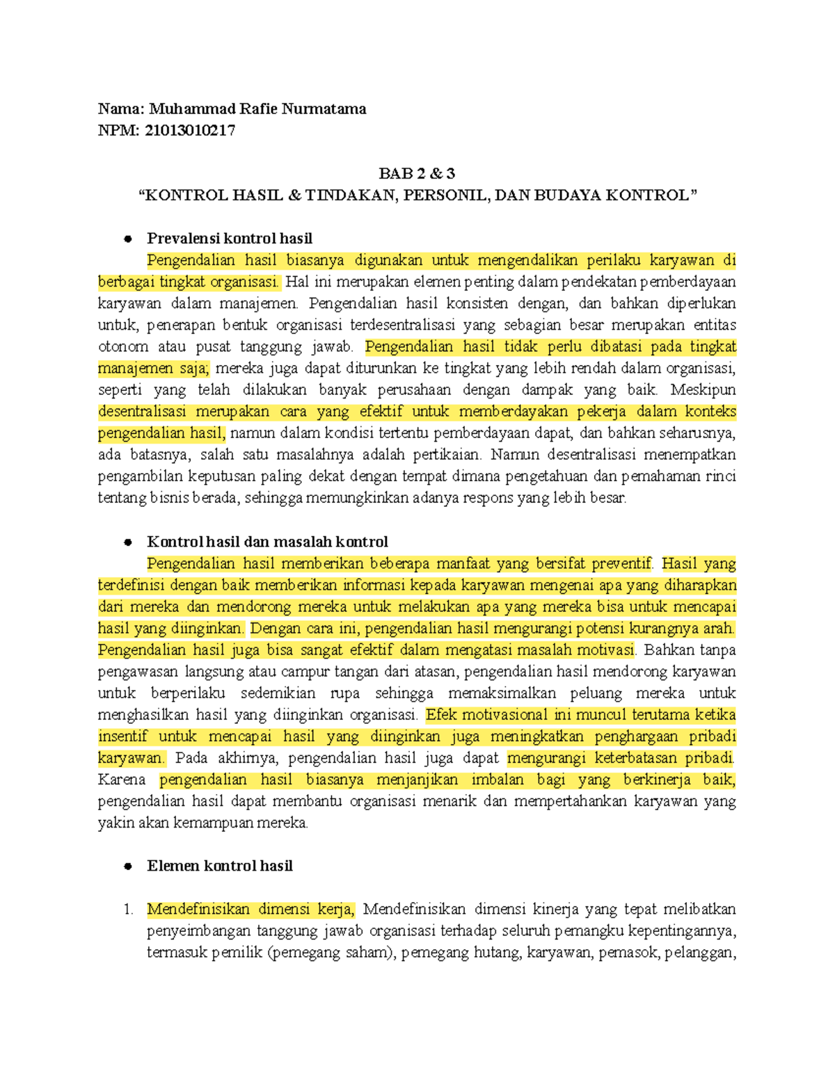 RMK Week 2 SPM - RMK - Nama: Muhammad Rafie Nurmatama NPM: 21013010217 BAB 2 & 3 “KONTROL HASIL ...