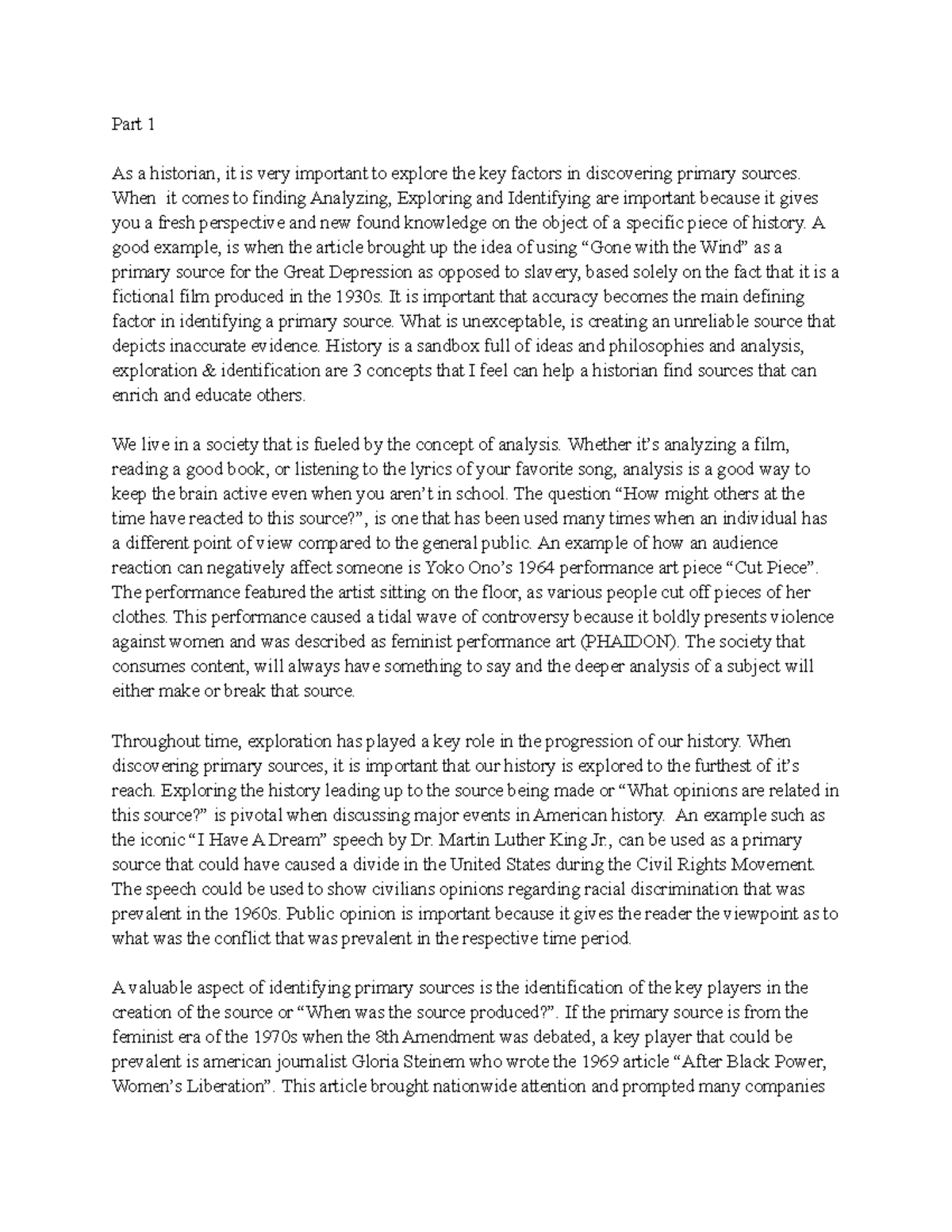 US History Unit 1 Discussion - Part 1 As a historian, it is very ...