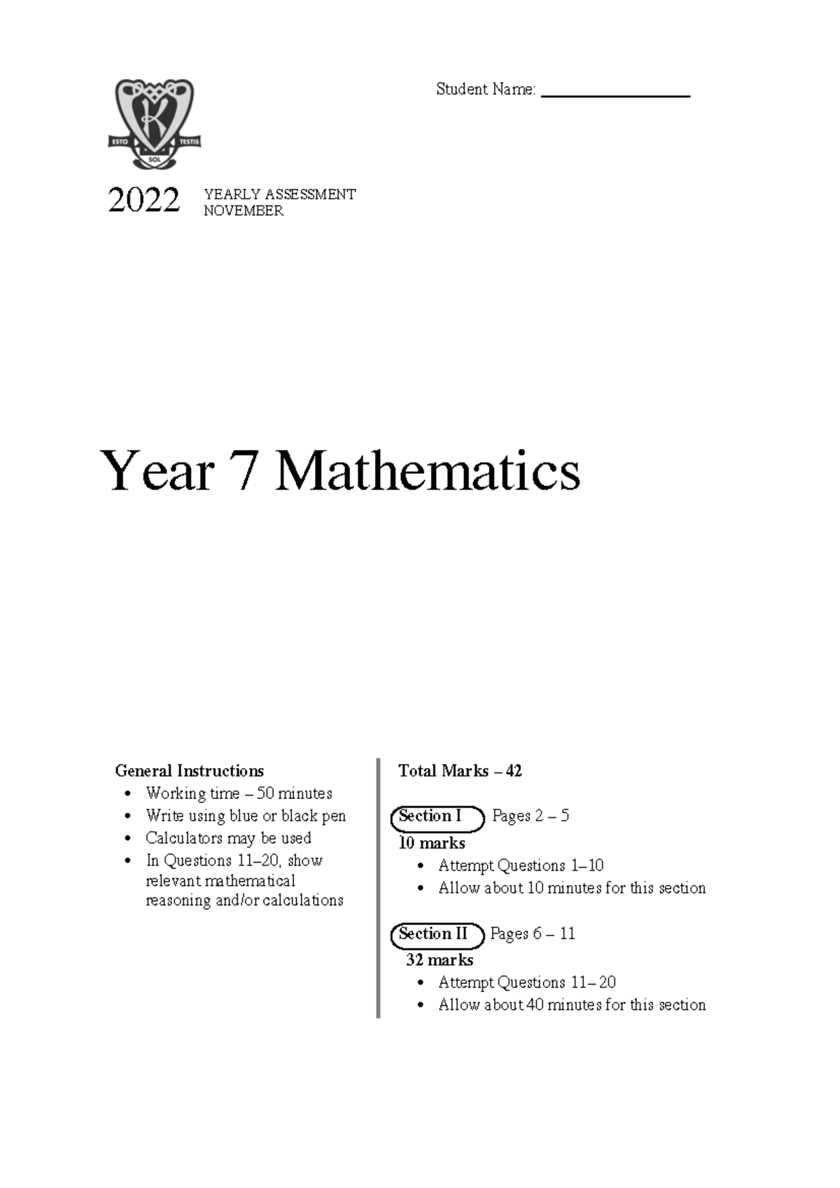 2022 Yr 7 Yearly Exam - Maths - Student Name: 2022 YEARLY ASSESSMENT ...