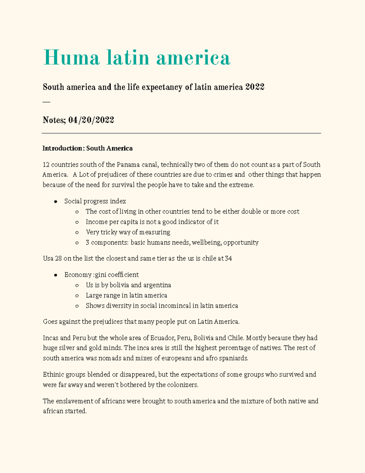 Class notes huma - Huma latin america South america and the life ...