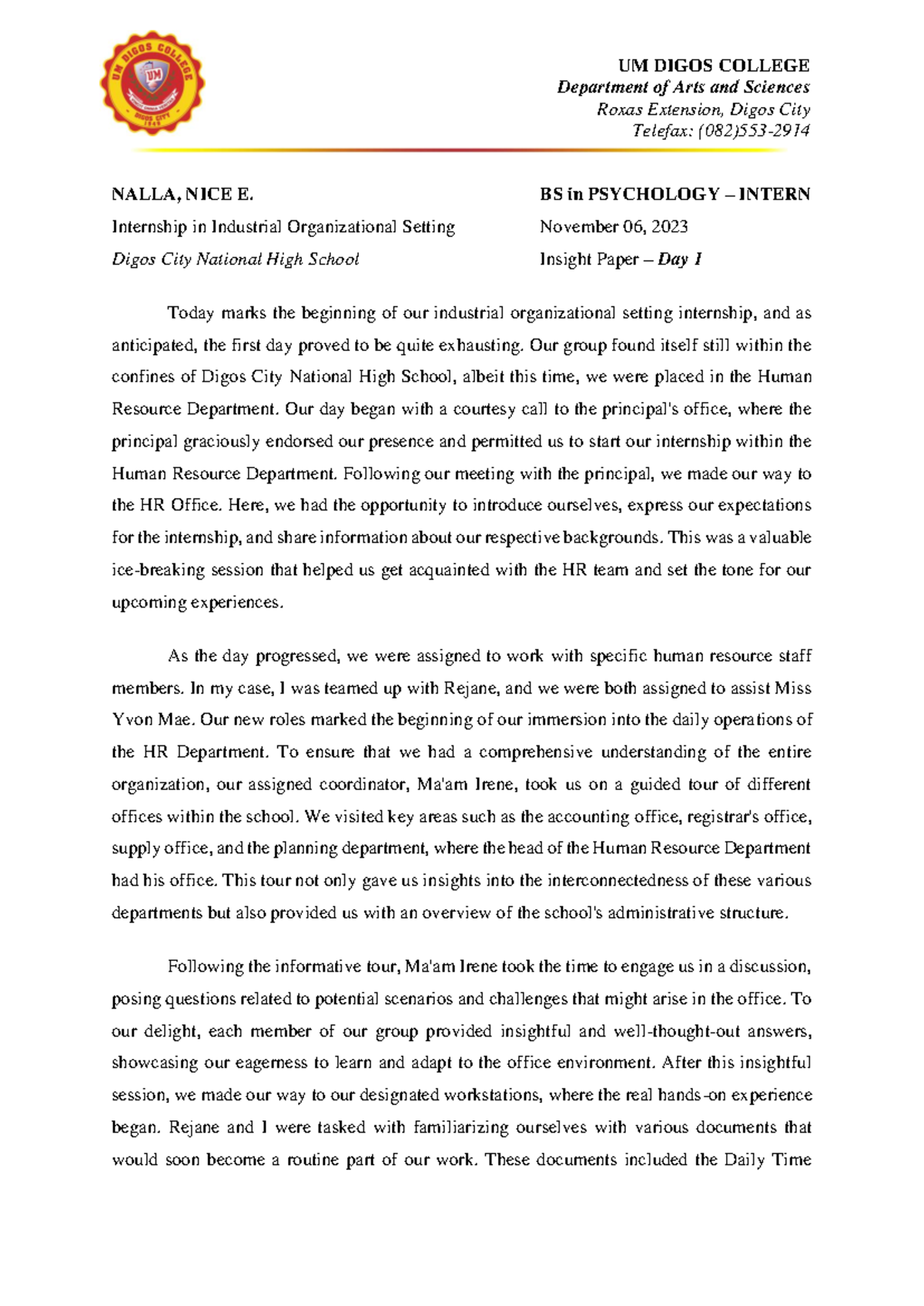 Nalla Insight Paper 1 - essay - UM DIGOS COLLEGE Department of Arts and Sciences Roxas Extension ...