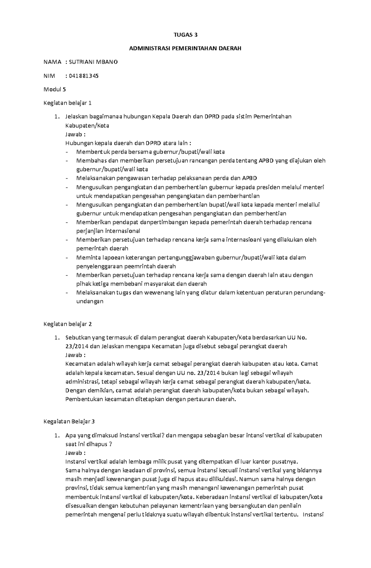 Tugas 3 APD Sutriani Mbano - TUGAS 3 ADMINISTRASI PEMERINTAHAN DAERAH NAMA : SUTRIANI MBANO NIM ...