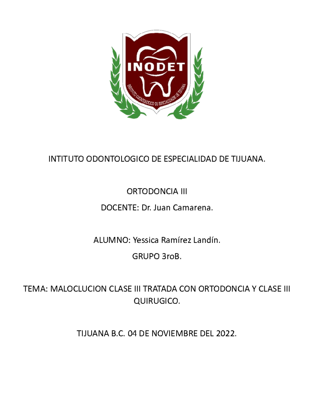 Clase III Ortodoncia Y Quirugico - INTITUTO ODONTOLOGICO DE ...