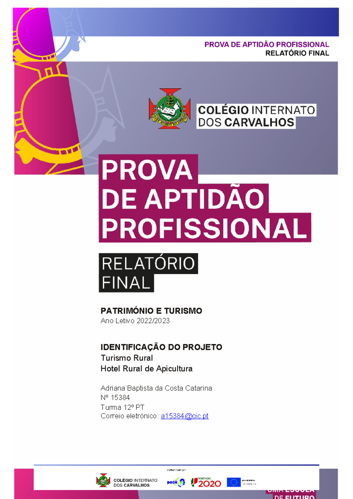 Adriana Baptista PAP Exemplo - PATRIMÓNIO E TURISMO Ano Letivo 2022 ...