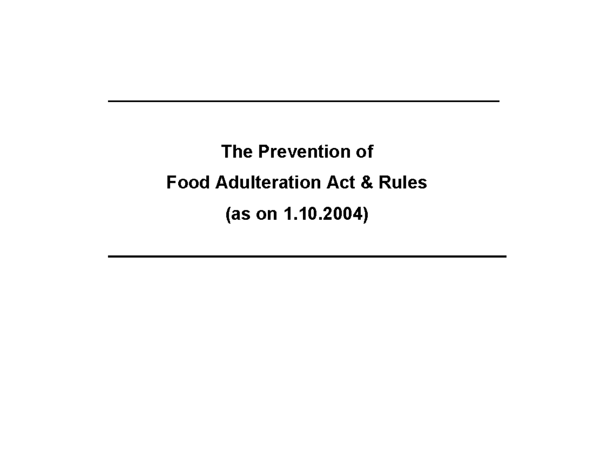 Pfa acts and rules - The Prevention of Food Adulteration Act & Rules ...