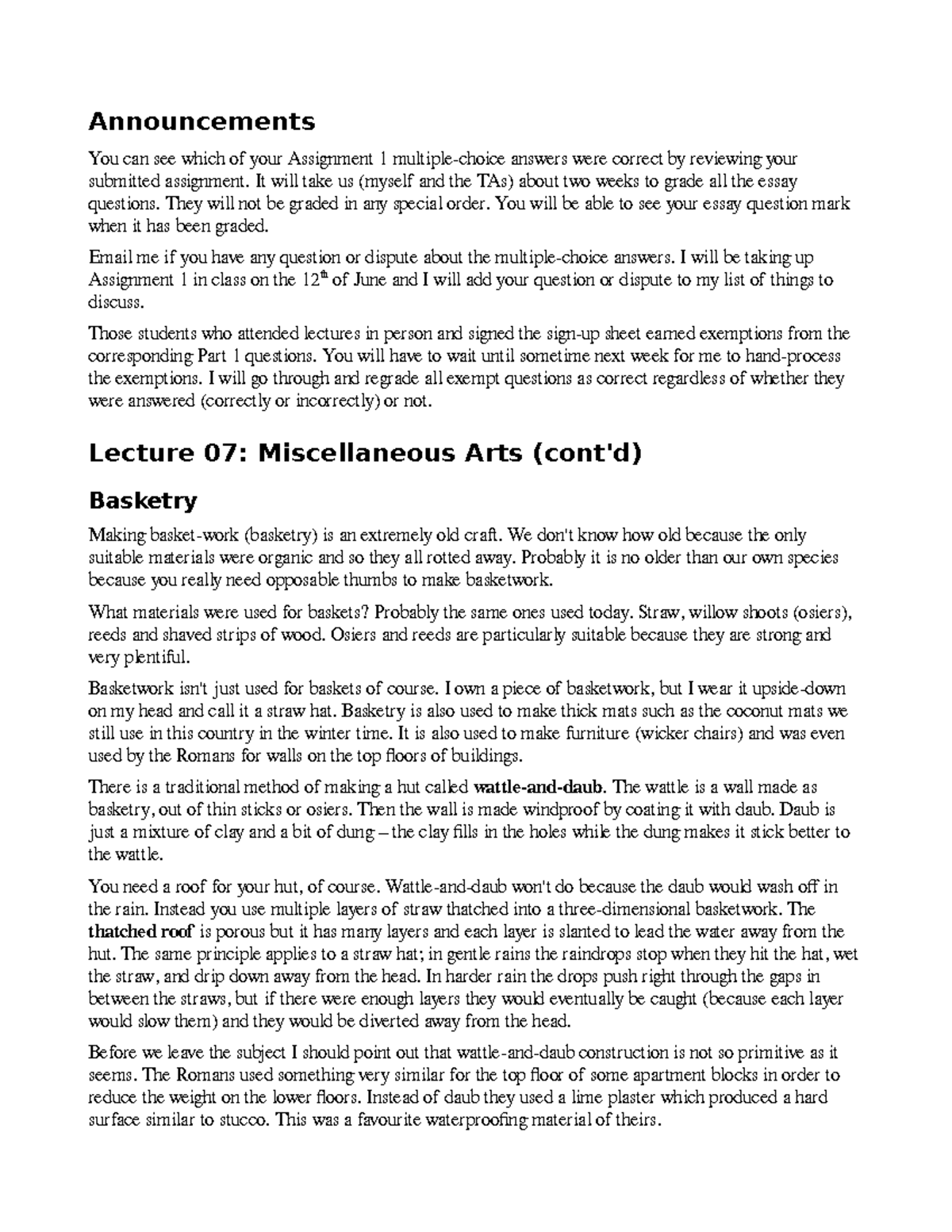 Lec 7 ; Miscellaneous Arts - Announcements You can see which of your ...