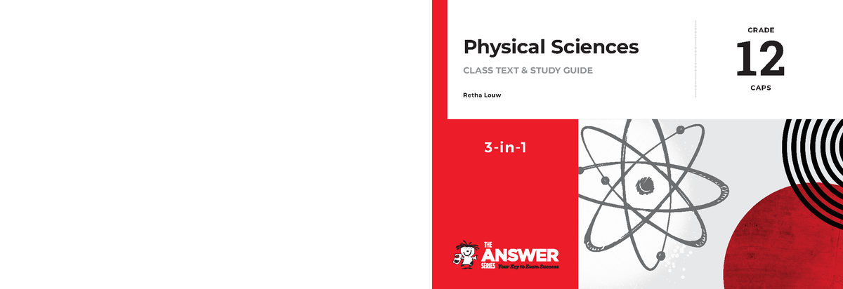 Gr 12 Physical Sciences 3 in 1 Extracts - 3-in- 12 GRADE CAPS Physical ...