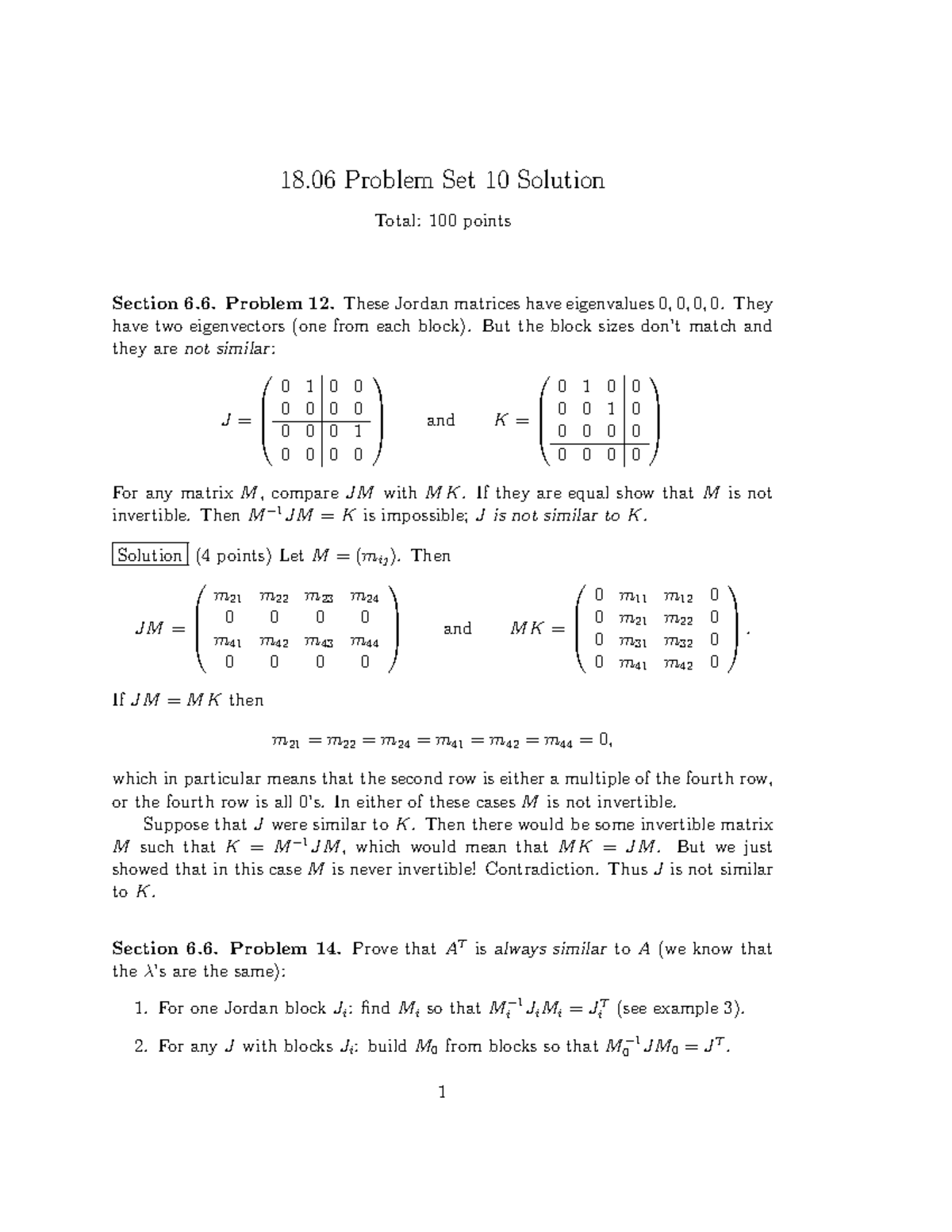 PS10 Jordan matrices and eigenvalues - 18 Problem Set 10 Solution Total: 100 points Section 6 ...