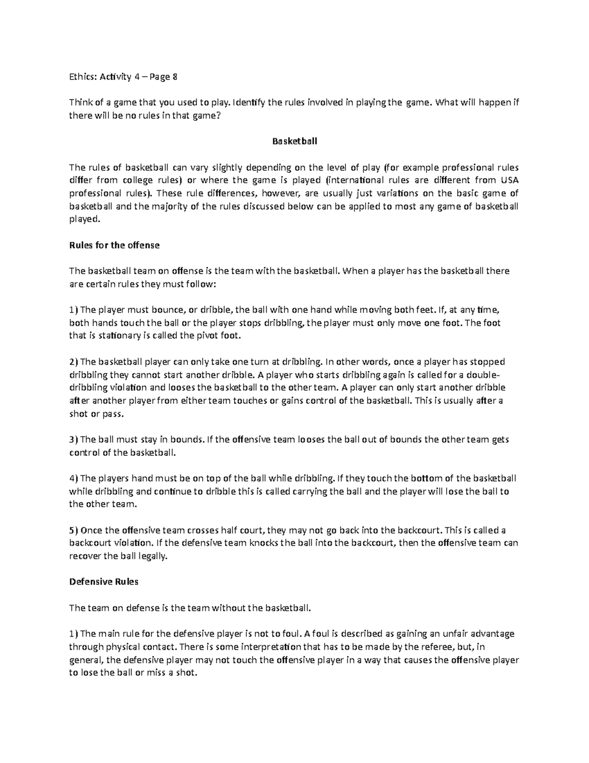 Ethics FBA 2 - ASSIGNMENT - Ethics: Activity 4 – Page 8 Think of a game ...