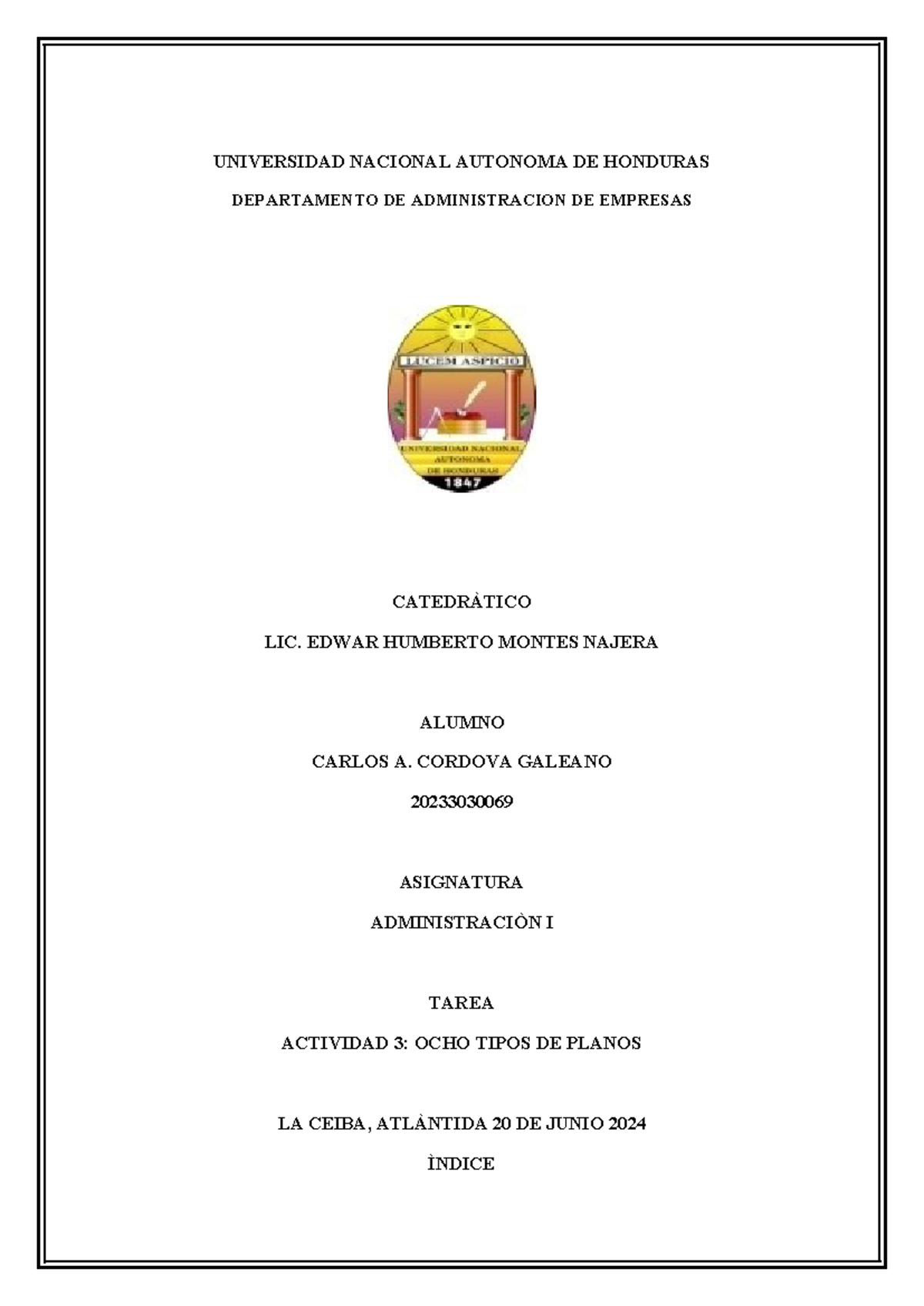 Cordova Carlos U2T1a1 (1) - UNIVERSIDAD NACIONAL AUTONOMA DE HONDURAS ...