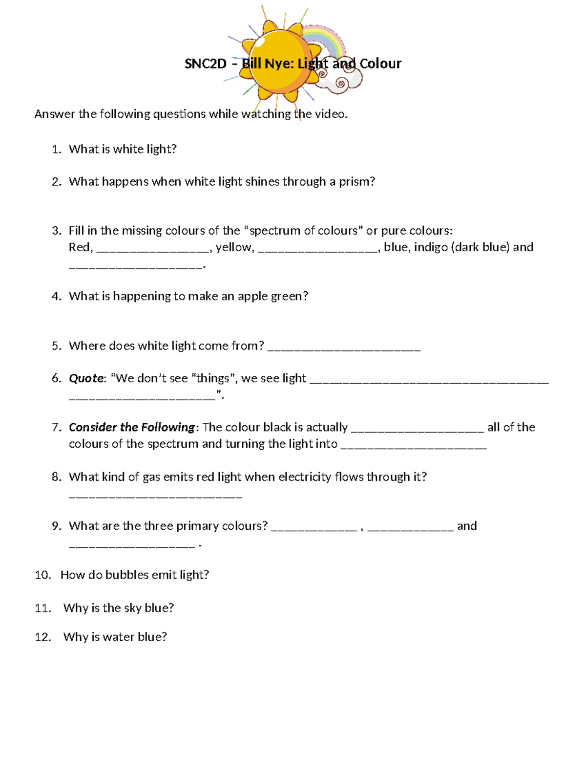 Bill Nye Light and Colour Worksheet - SNC2D – Bill Nye: Light and ...
