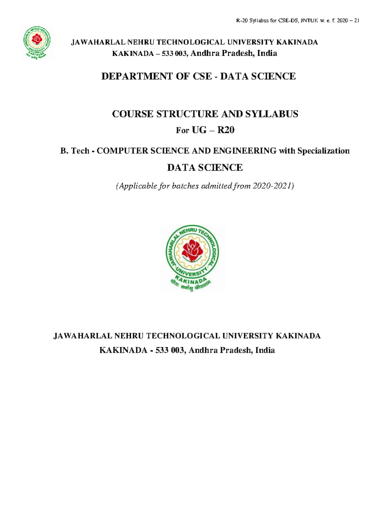 CSE-DS 1&2 Years CS&Syllabus UG R20 - JAWAHARLAL NEHRU TECHNOLOGICAL UNIVERSITY KAKINADA ...