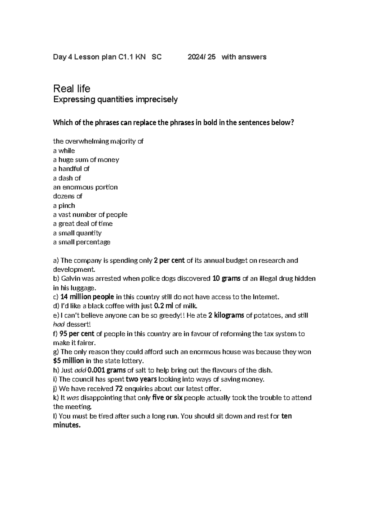 Day 4 Lesson Plan C1.1 KN SC 2024 2025 with answers - Day 4 Lesson plan ...