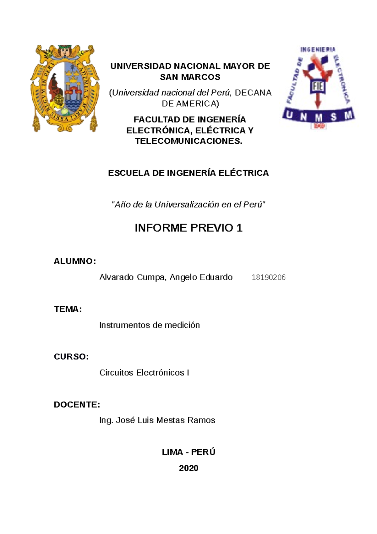 Informe Previo 1 Circuitos Electronicos 1 - Circuitos electrónicos I - San Marcos - Studocu