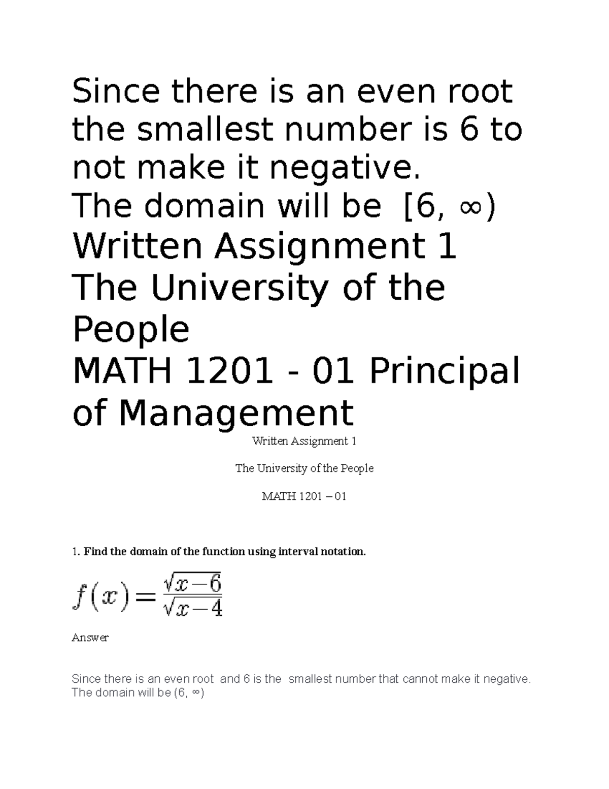 Math assignment 1 - Since there is an even root the smallest number is ...