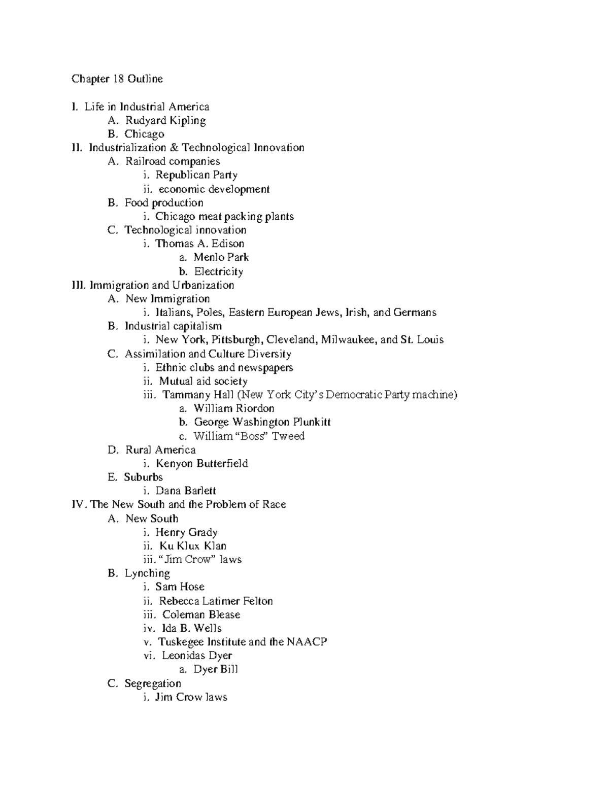 Ch18 outline - Chapter 18 Outline I. Life in Industrial America A ...