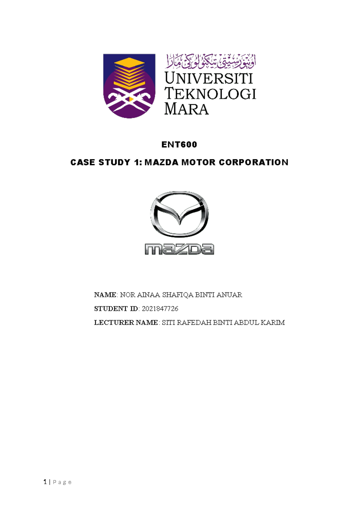 ENT600 Casestudy - ENT CASE STUDY 1: MAZDA MOTOR CORPORATION NAME: NOR ...