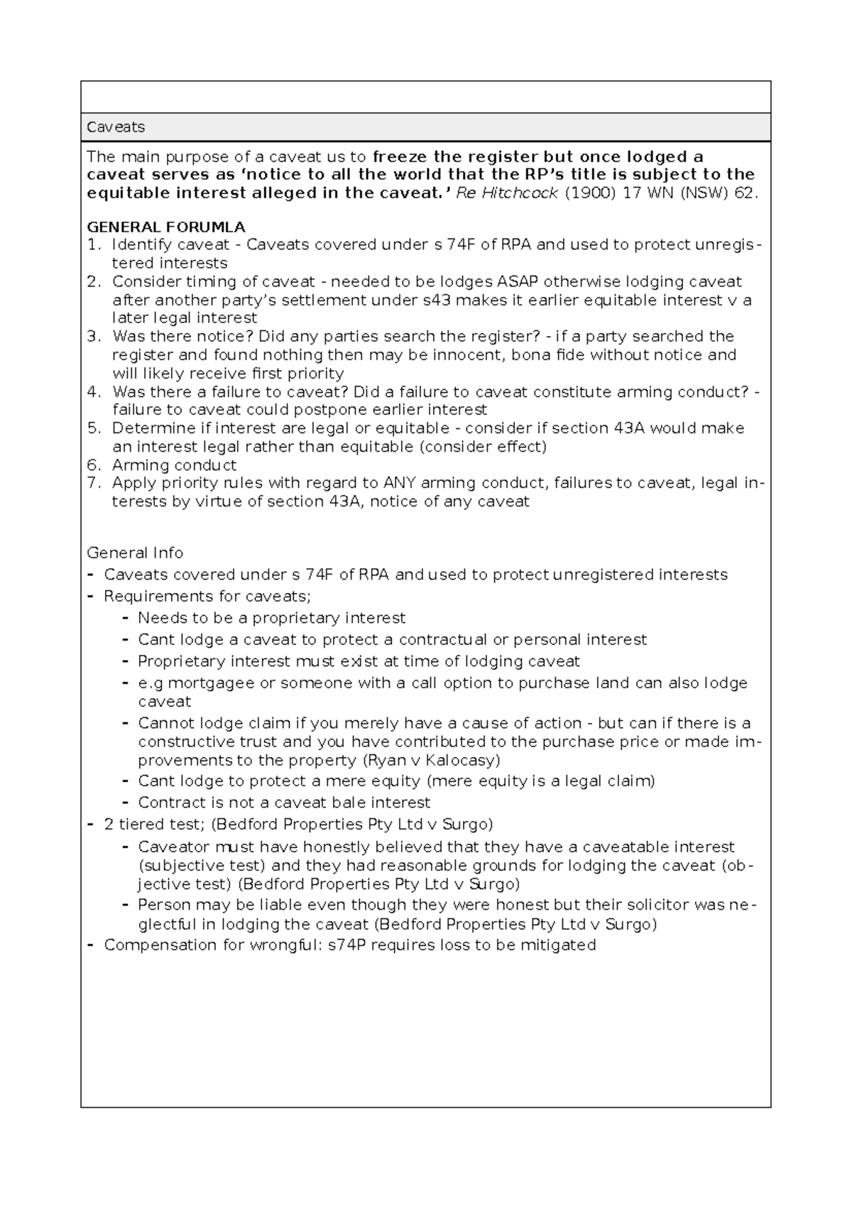 Property Law B Table Notes - Caveats The main purpose of a caveat us to ...