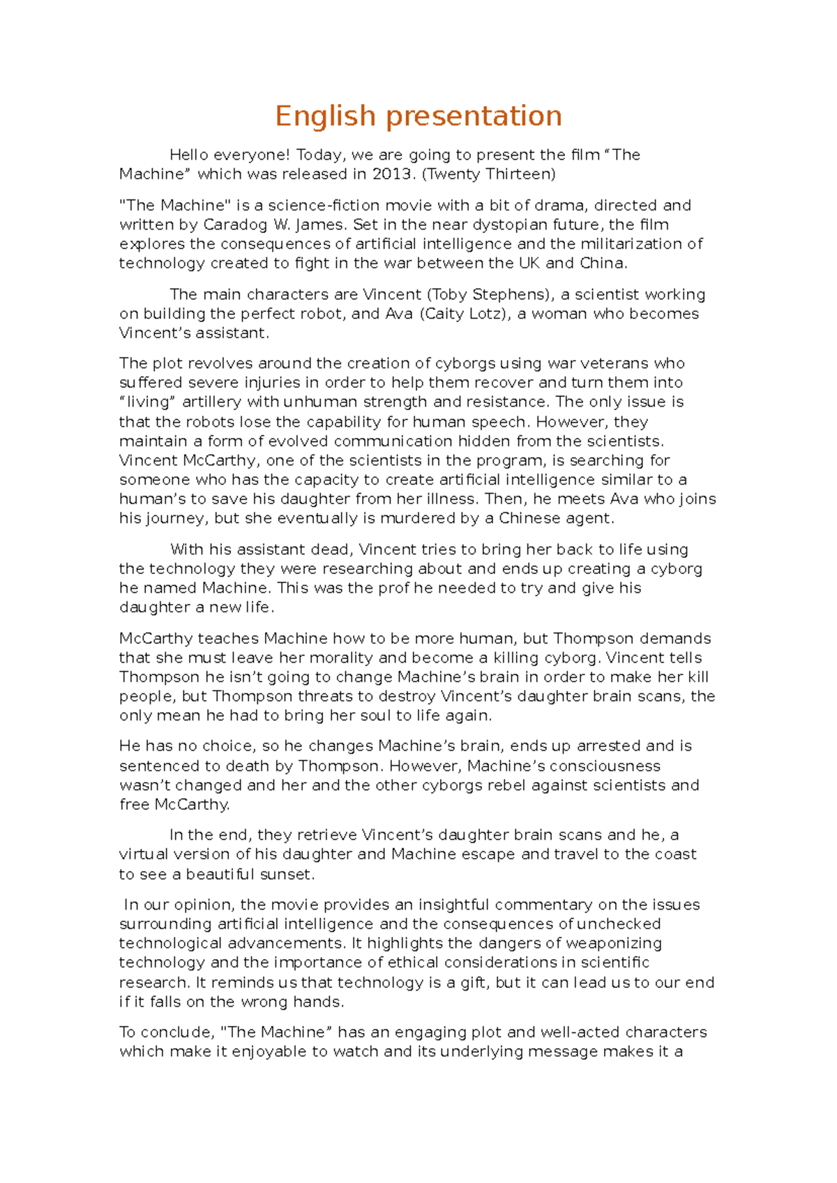 English presentation - apresentacao - English presentation Hello ...