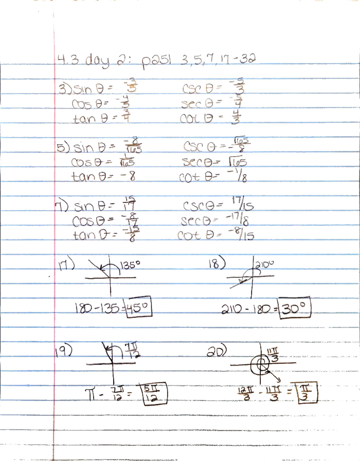 Solutions 4.3 day 2 - homework - 4 day 2: p251 3)sin B 3 5 CSC 3 COS TH ...